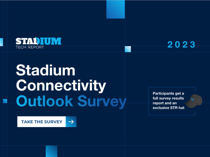 2022 Stadium Connectivity Survey - Stadium Tech Report