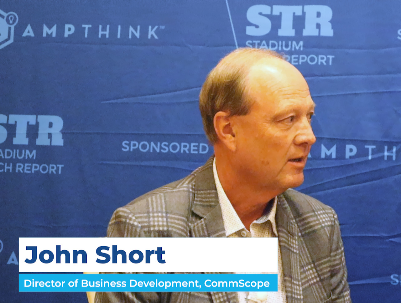 Video Interview: John Short, CommScope - Stadium Tech Report